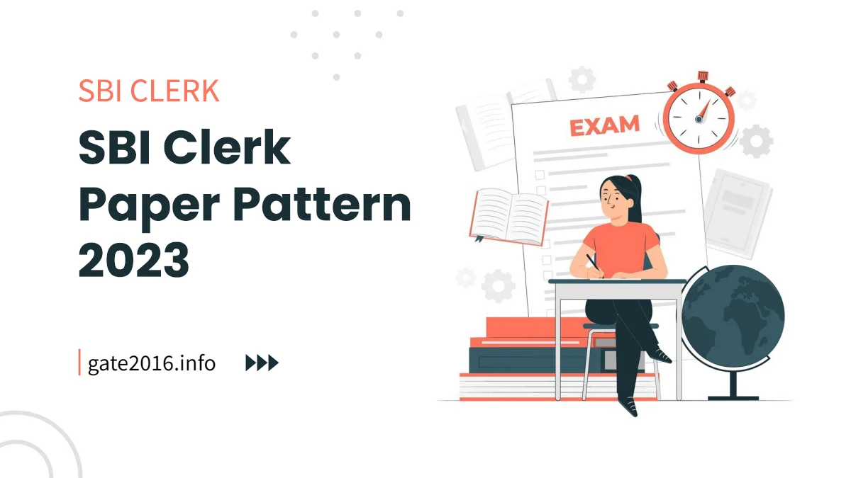 SBI Clerk Paper Pattern 2023: Mastering the Examination Structure | Ekxam