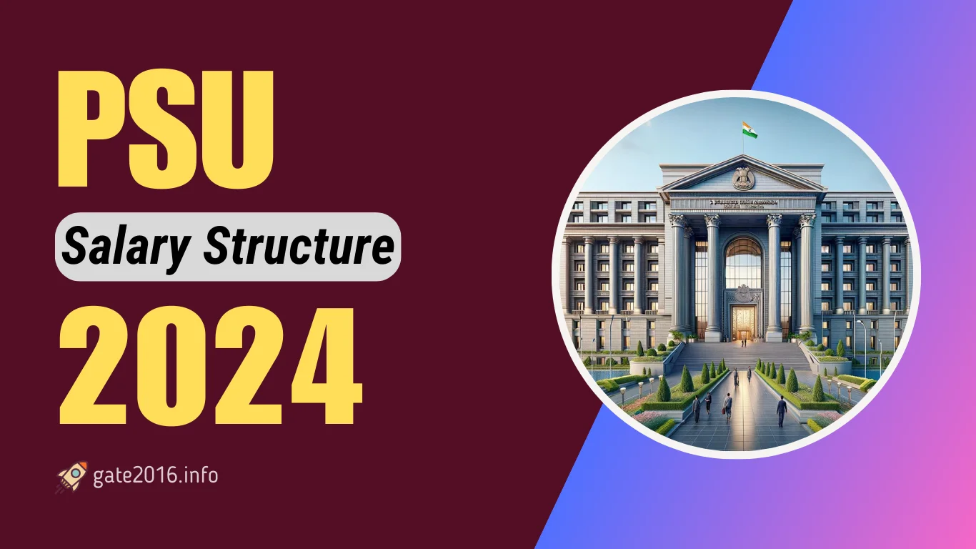 PSU Salary Structure 2024 – Perks, Allowances, Salary in Hand | Ekxam