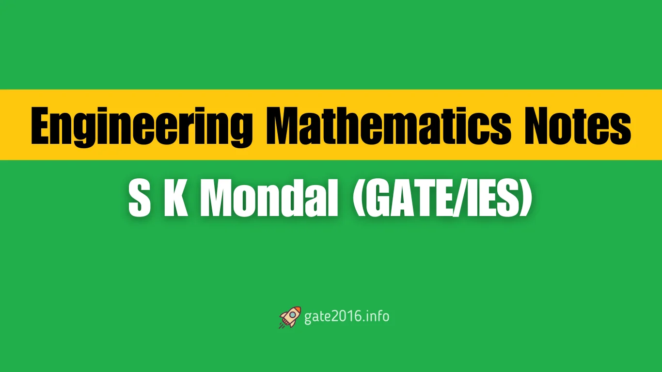[PDF] Engineering Mathematics Notes – S K Mondal (GATE/IES) | Ekxam