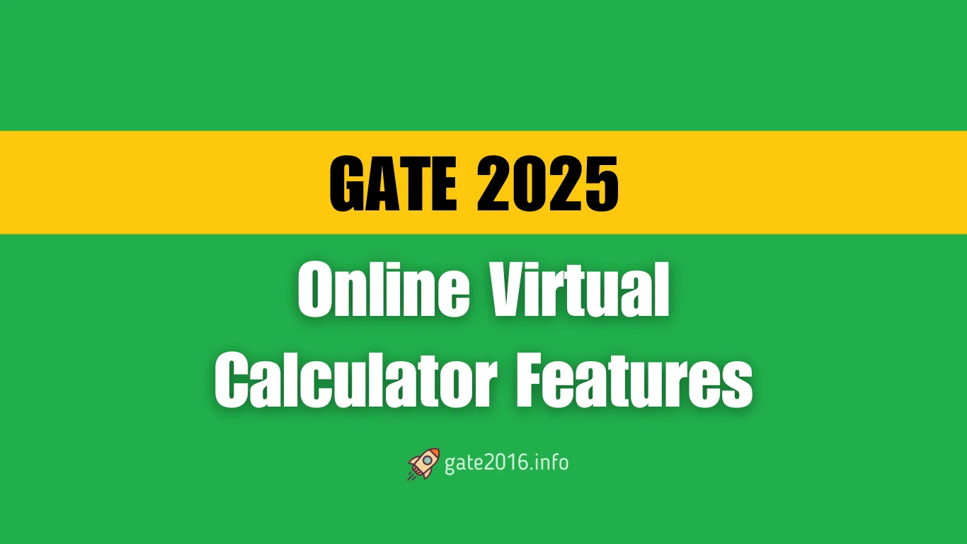 Features of GATE 2025 Online Virtual Calculator | Ekxam